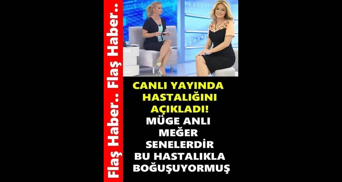 MÜGE ANLI HASTALIĞI